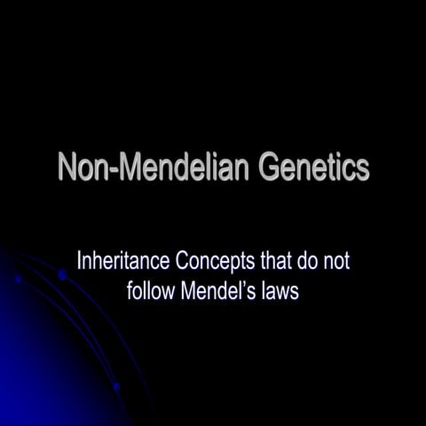 Non-Mendelian_Genetics_.ppt
