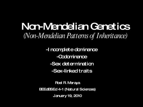 Non mendelian genetics | PPT
