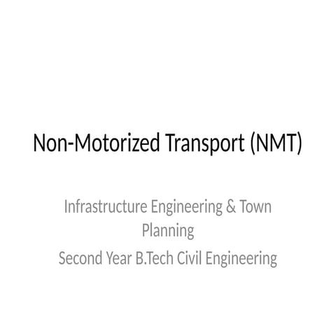 Non-Motorized Transportations (NMT).pptx