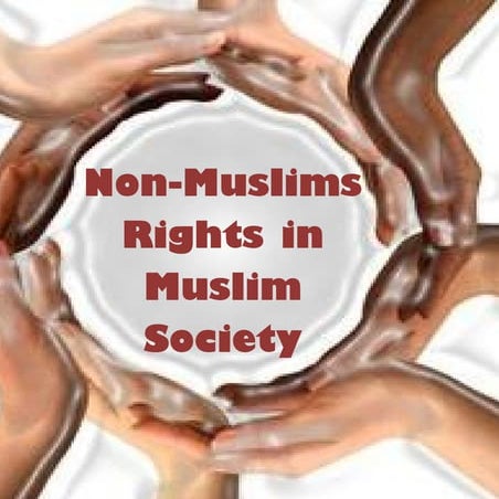 Non muslims rights in muslim society | PDF