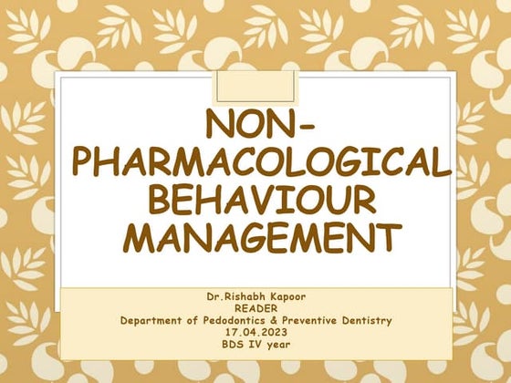 Behavioural Management in Pediatric Dentistry | PPTX | Dental Health ...