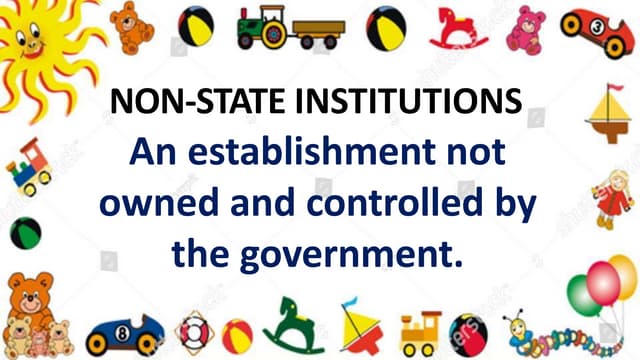 Module 2. lesson 4: THE NON-STATE INSTITUTIONS | PPTX