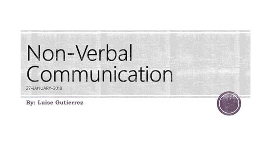 NonNonverbal Communication Pathways - Paralinguistics and Proxemics | PPTX