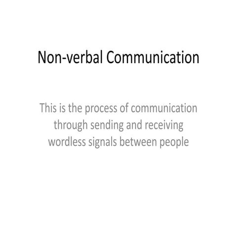 Non verbal communicationslides | PPTX