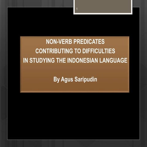 Non-verb Predicates in Bahasa Indonesia | PPT