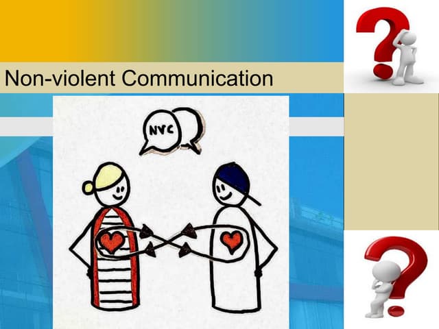 The four components of nonviolent communication | PDF