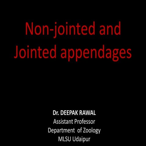 Non jointed and jointed appendages | PPTX