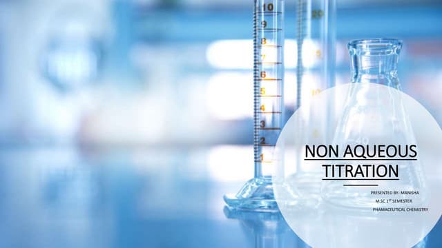 Non aqueous titration | PPTX