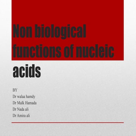 Non biological functions of nucleic acids.pptx