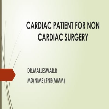 Non cardiac surgery ppt for non cardiac surgery | PPTX