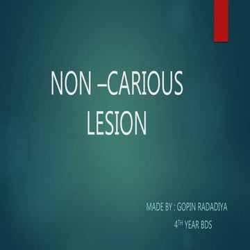 Non –carious lesion | PPTX