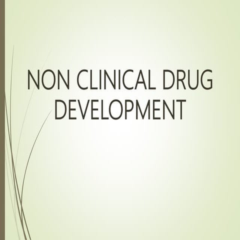 Nonclinical drug development | PPTX