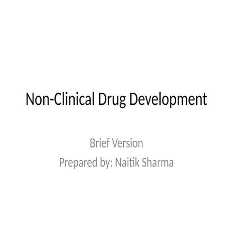 Non_Clinical_Drug_Development_Brief.pptx