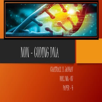 Non – coding dna presentation | PPTX
