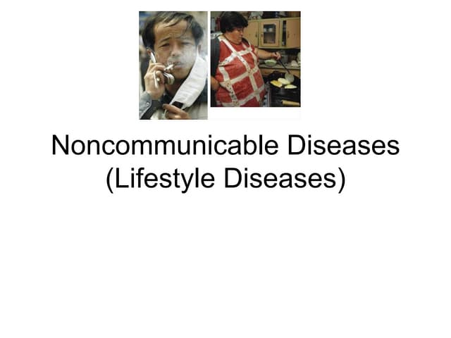 Non communicable diseases | PPTX