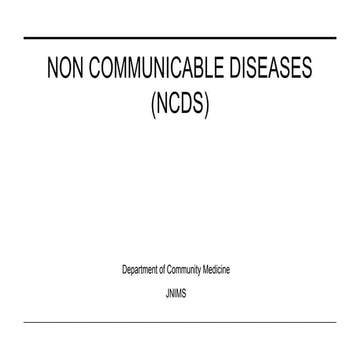Non Communicable Diseases Introduction 2022.pptx