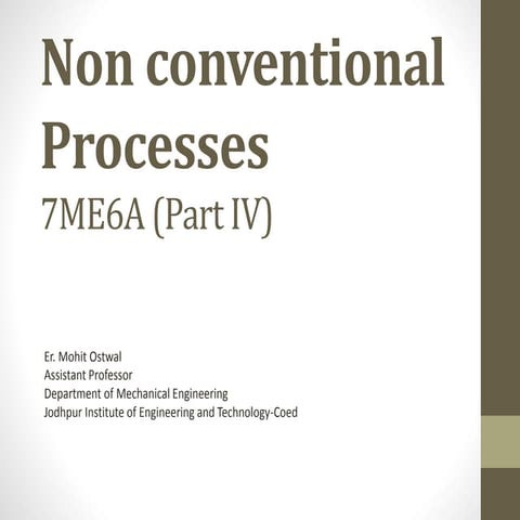 Non conventional processes | PPSX