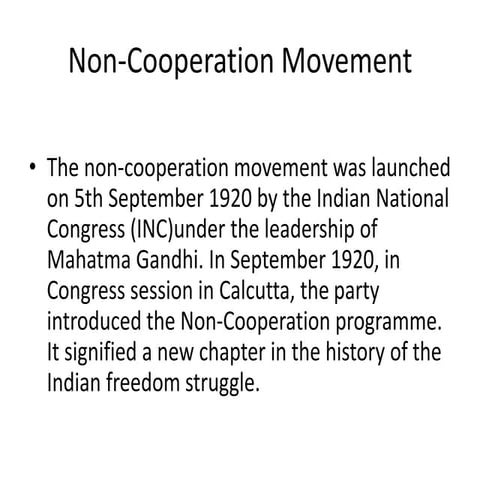 Role Of Mahatma Gandhi In Non Cooperation Movement
