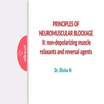 Comprehensive Principles of Non-Depolarizing Neuromuscular Blockers and ...