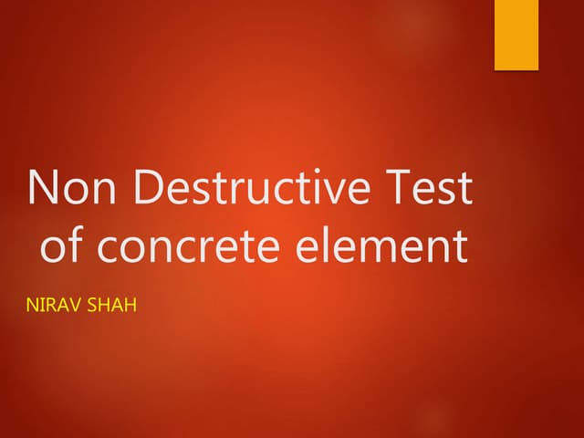 Non destructive test on concrete (ndt) | PPTX