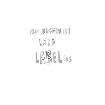 nonjudgmental expo labeling | PPT