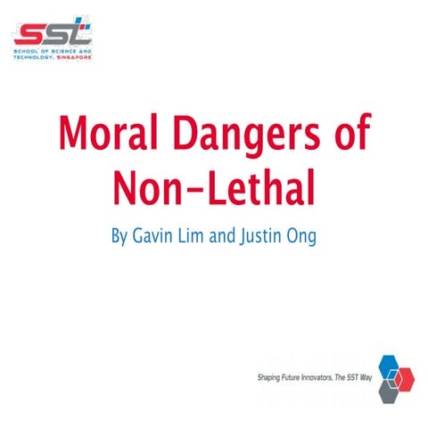 Non lethal weapons | KEY