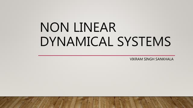 Non Linear Dynamical Systems Ppt 3772