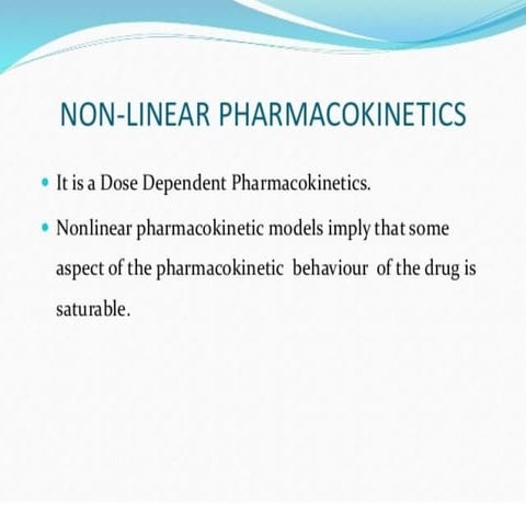 NON LINEAR PHARMACOKINETICS masters in pharma cy.pptx