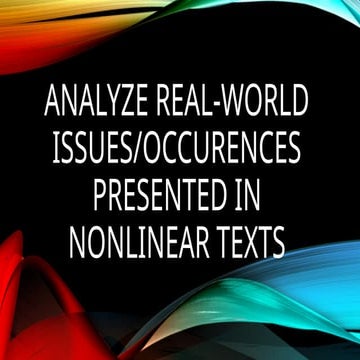 Analyzing real world issues or occurrences presented in nonlinear texts ...