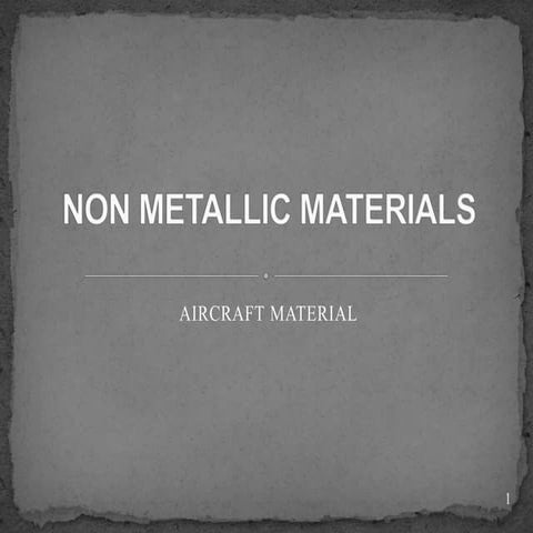 Non metallic materials | PPTX