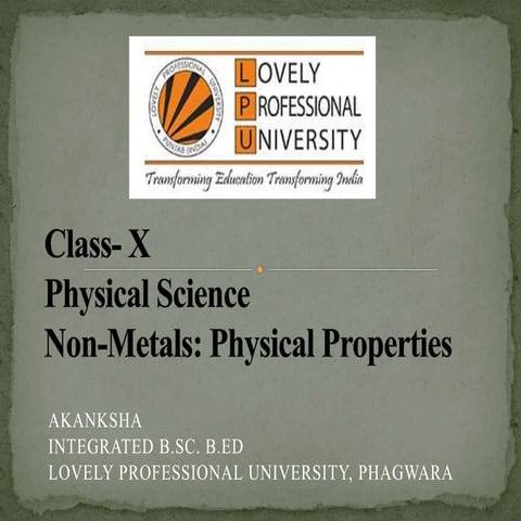 Non Metal, Physical Properties | PPTX