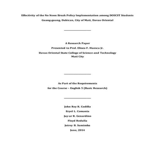 Effectivity of No Noon Break Policy among DOSCST Students | DOCX