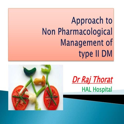 Non pharmacological management of diabetes | PPTX