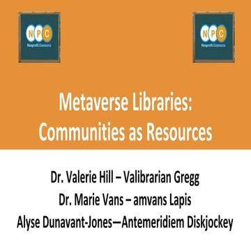 Metaverse Libraries: Communities as Resources | PPTX
