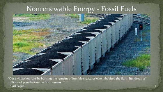 Non renewable sources of energy | PPTX | Environment | Science
