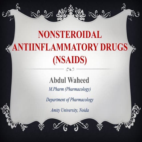 Nonsteroidal anti inflammatory drugs (NSAIDS) | PPTX