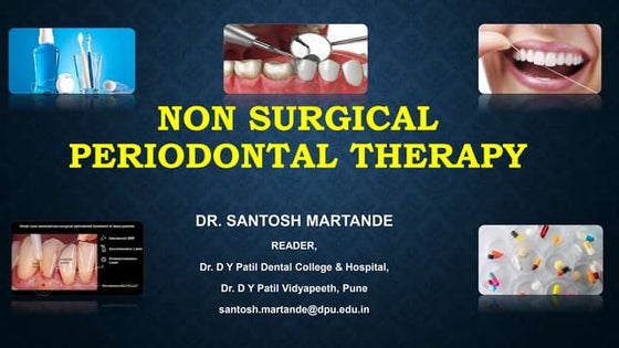 Nonsurgical periodontal therapy (nspt) presentation | PPT