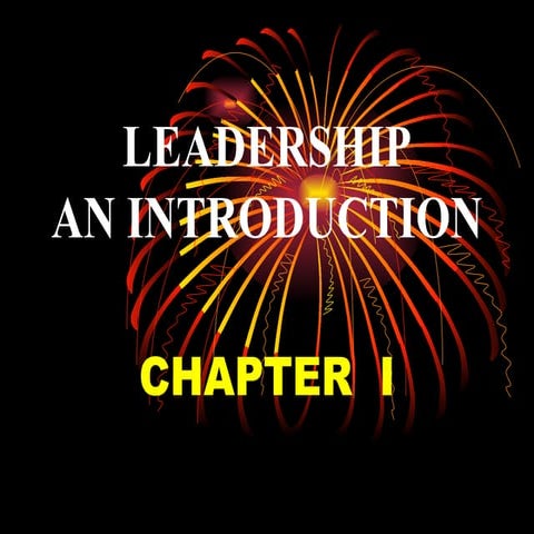 introduction to leadership and change management chaptr 1.ppt