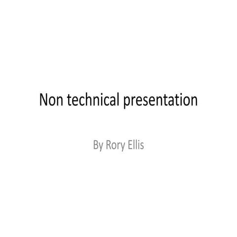 Non technical presentation | PPTX