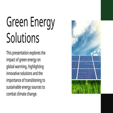 Green energy and climate change solutions | PPTX