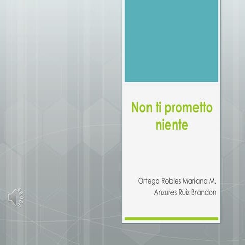 Non ti prometto niente | PPTX