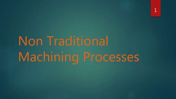 UCM - Unit 3 -chemical and electro-chemical based processes | PPT