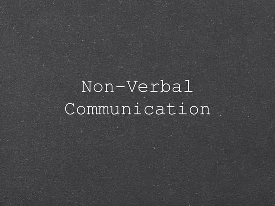 Nonverbal communication final | PPT