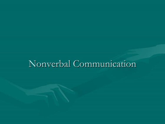 Nonverbal communication powerpoint | PPT
