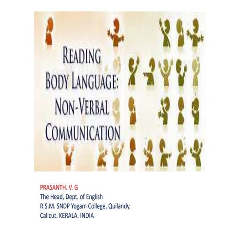 Reading the Body Language: Reflections on Non- Verbal Communication | PPT