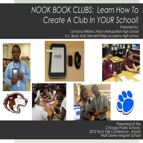 Nook Book Clubs: Learn How to Create A Club In Your School! - hirsch and phillips hs | PPT
