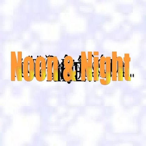 Instruction media : Noon&Night (บทเรียนออนไลน์ : กลางวันกลางคืน) | PPS