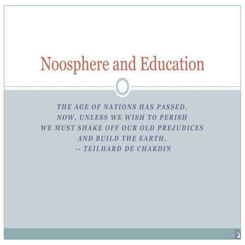 Noosphere And Education Final | PPTX | Education