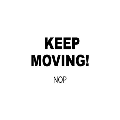 NOP-KEEP- nag a,yusnbkasjdbxascxMOVING.pptx