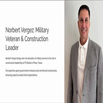 Norbert Vergez: Military Veteran & Construction Leader | PPT